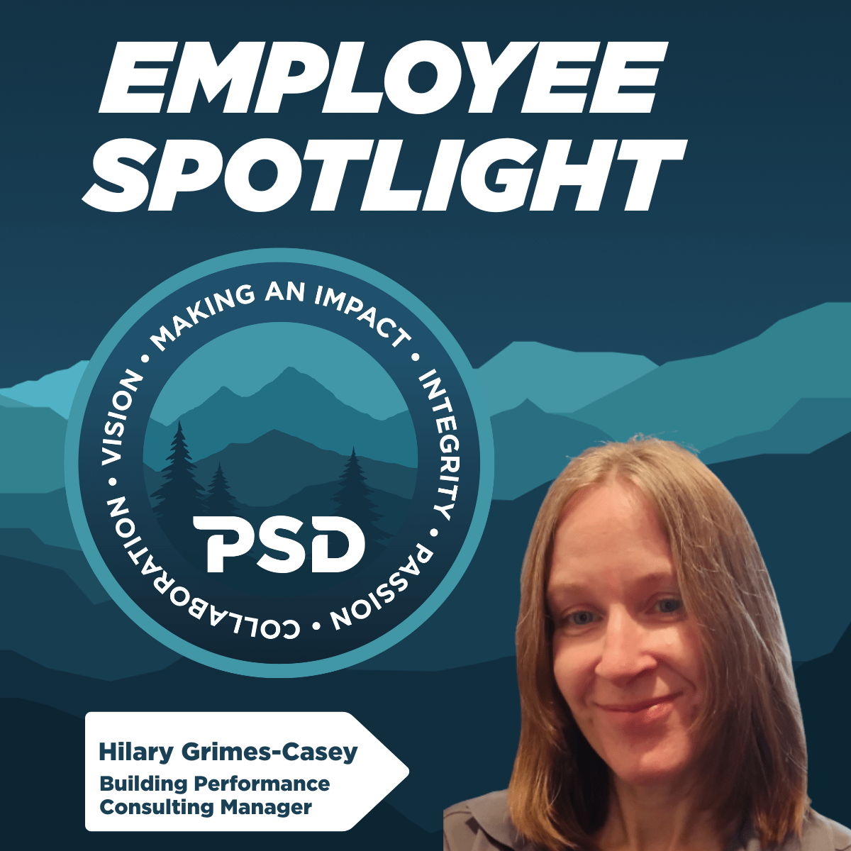 Hilary Grimes-Casey – Building Performance Consulting Manager – PSD